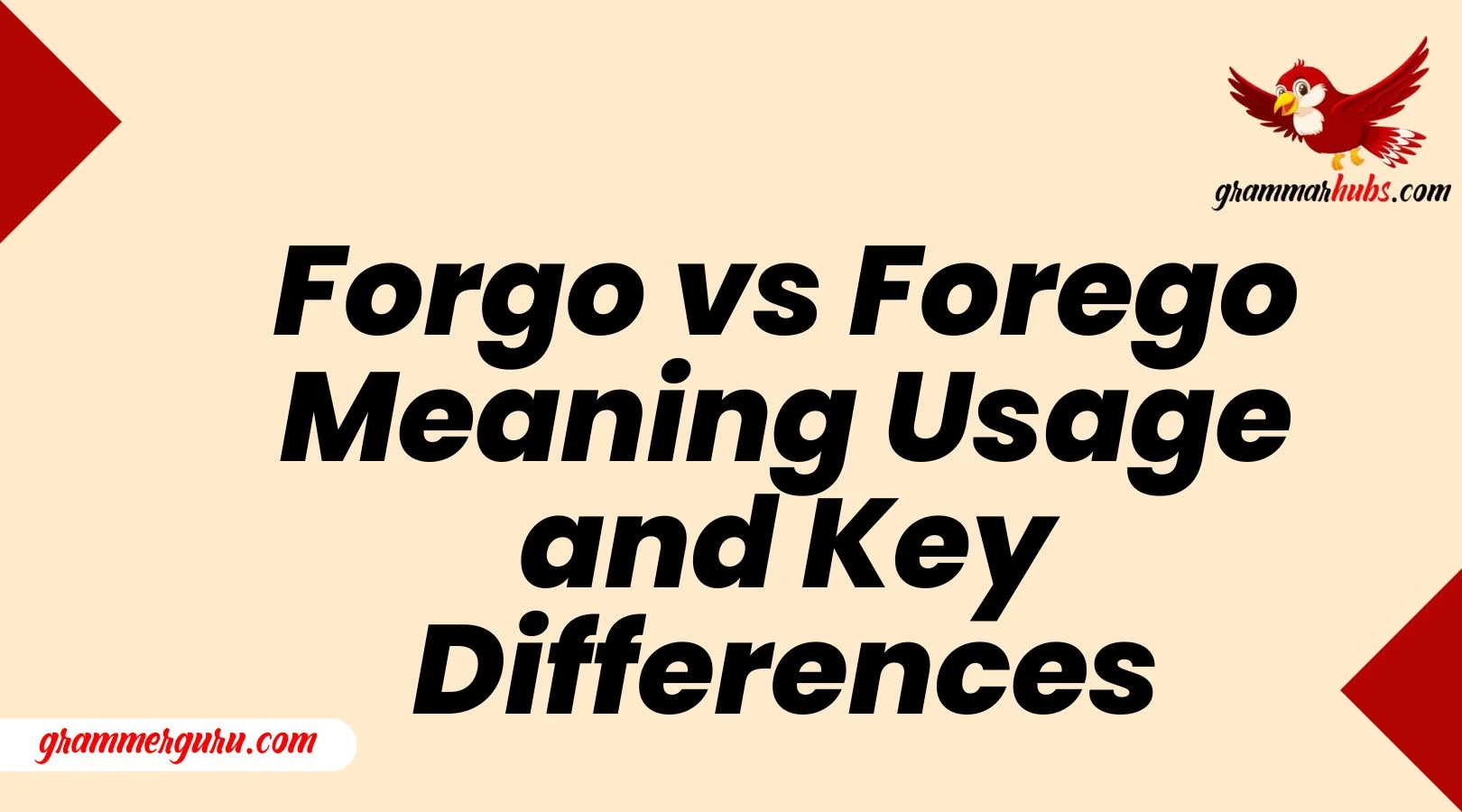 Forgo vs. Forego: Meaning, Usage, and Key Differences