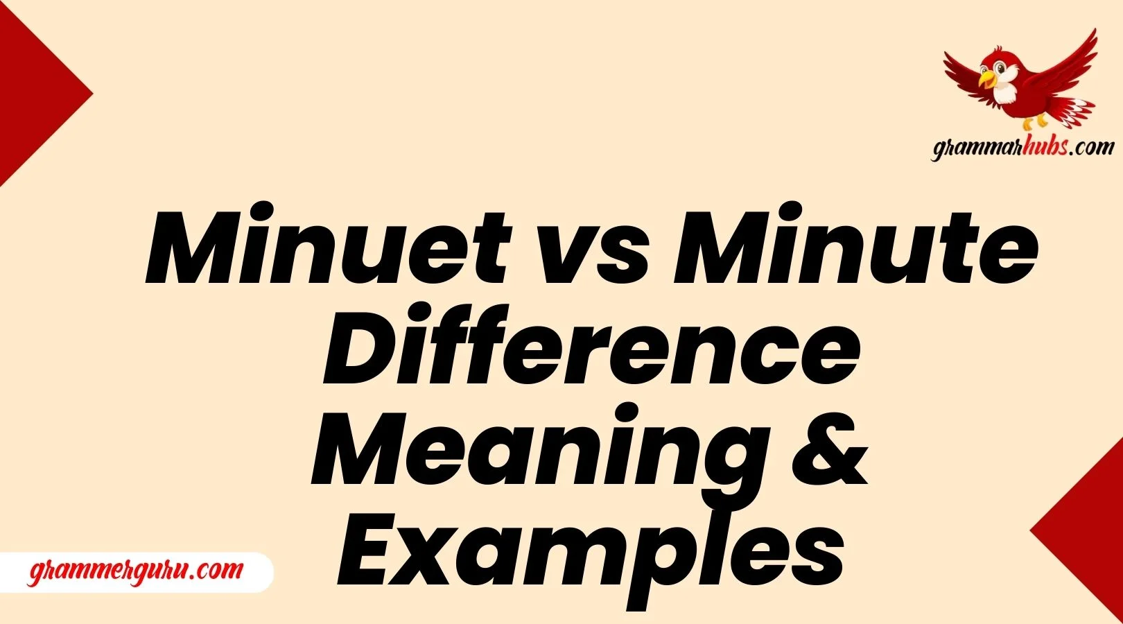 Minuet vs Minute – Difference, Meaning & Examples