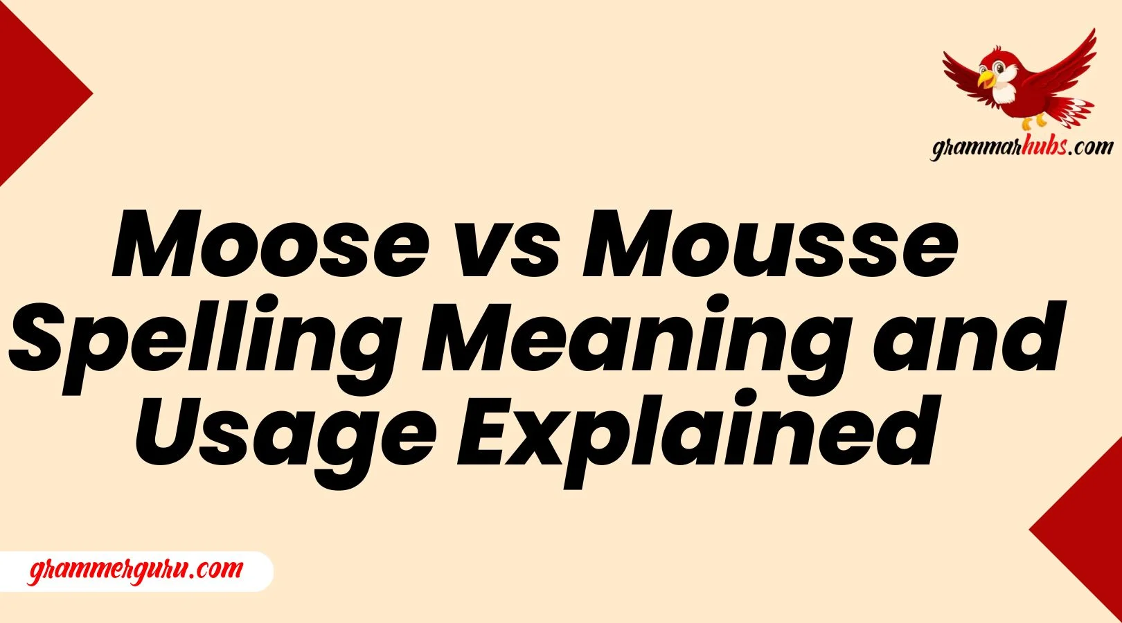 Moose vs. Mousse: Spelling, Meaning, and Usage Explained