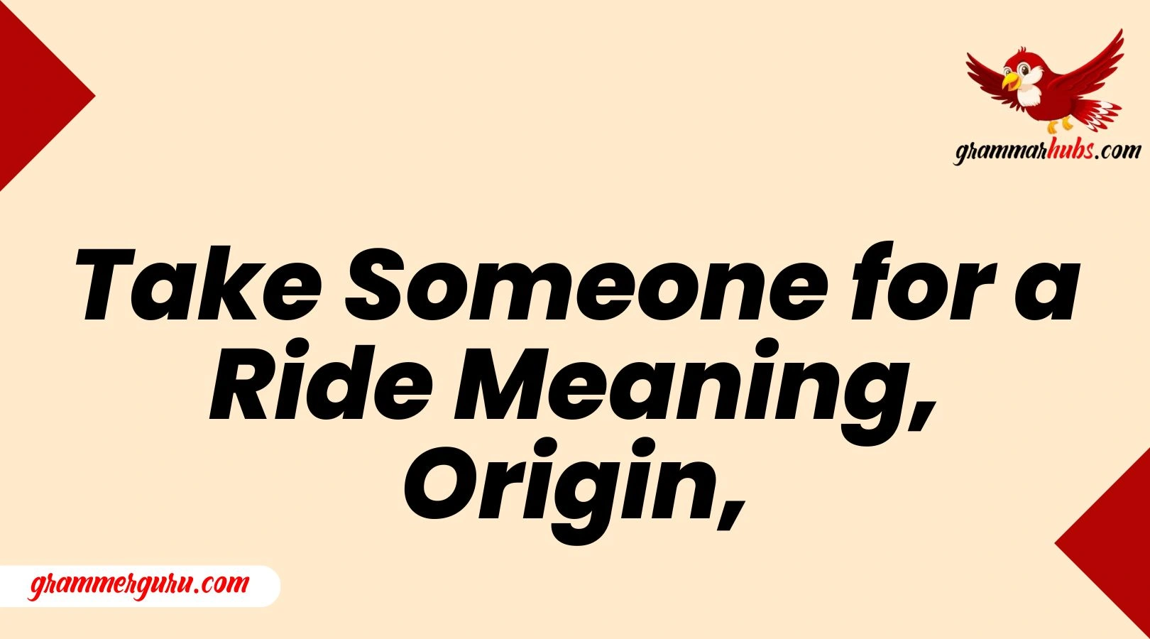 Take Someone for a Ride Meaning, Origin,